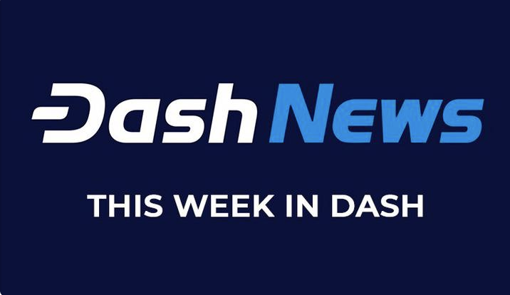 This Week In Dash: September 9th - September 14th - Dash