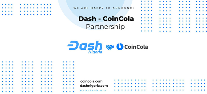 CoinCola: Dash trading now available with Nigerian Naira - Dash