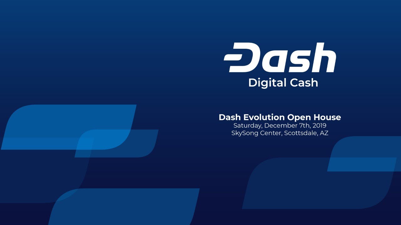 Dash Evolution Open House Recap - Dash