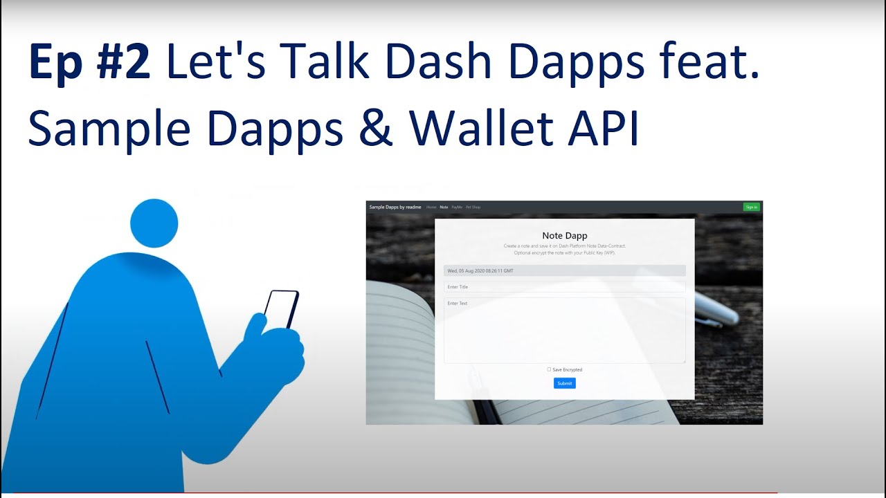 Let’s talk Dash Dapps - feat. Sample Dapps and Wallet API